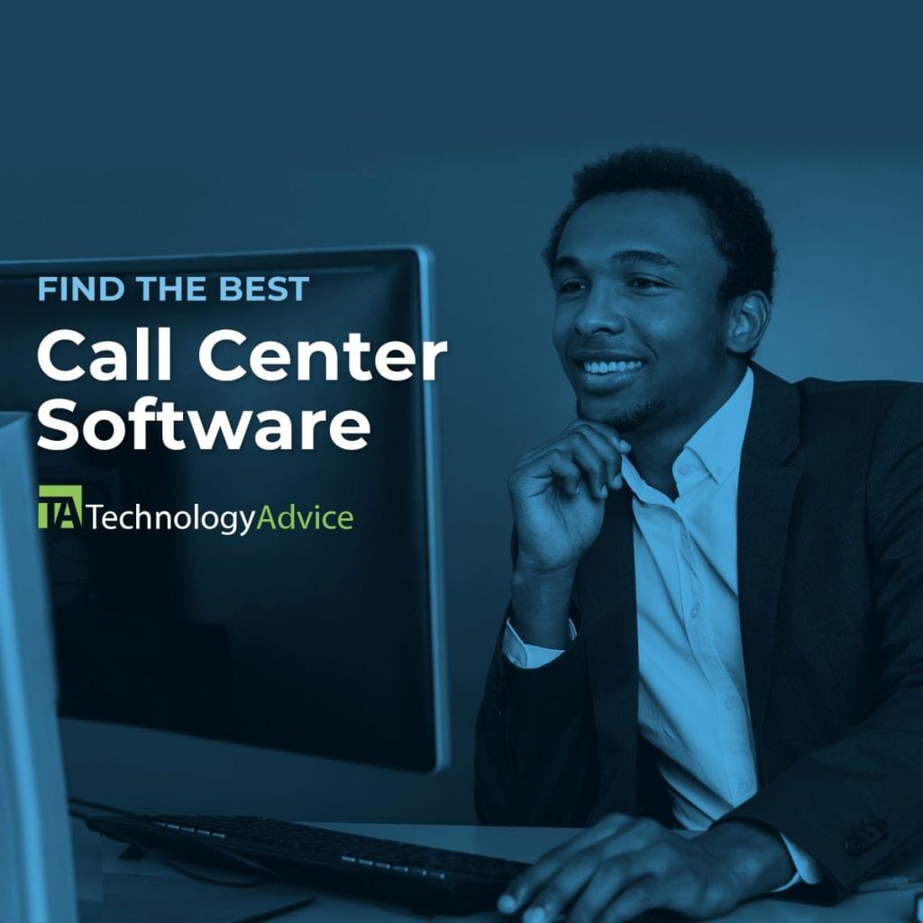 Best Call Center Software & Tools for 2023 | TechnologyAdvice