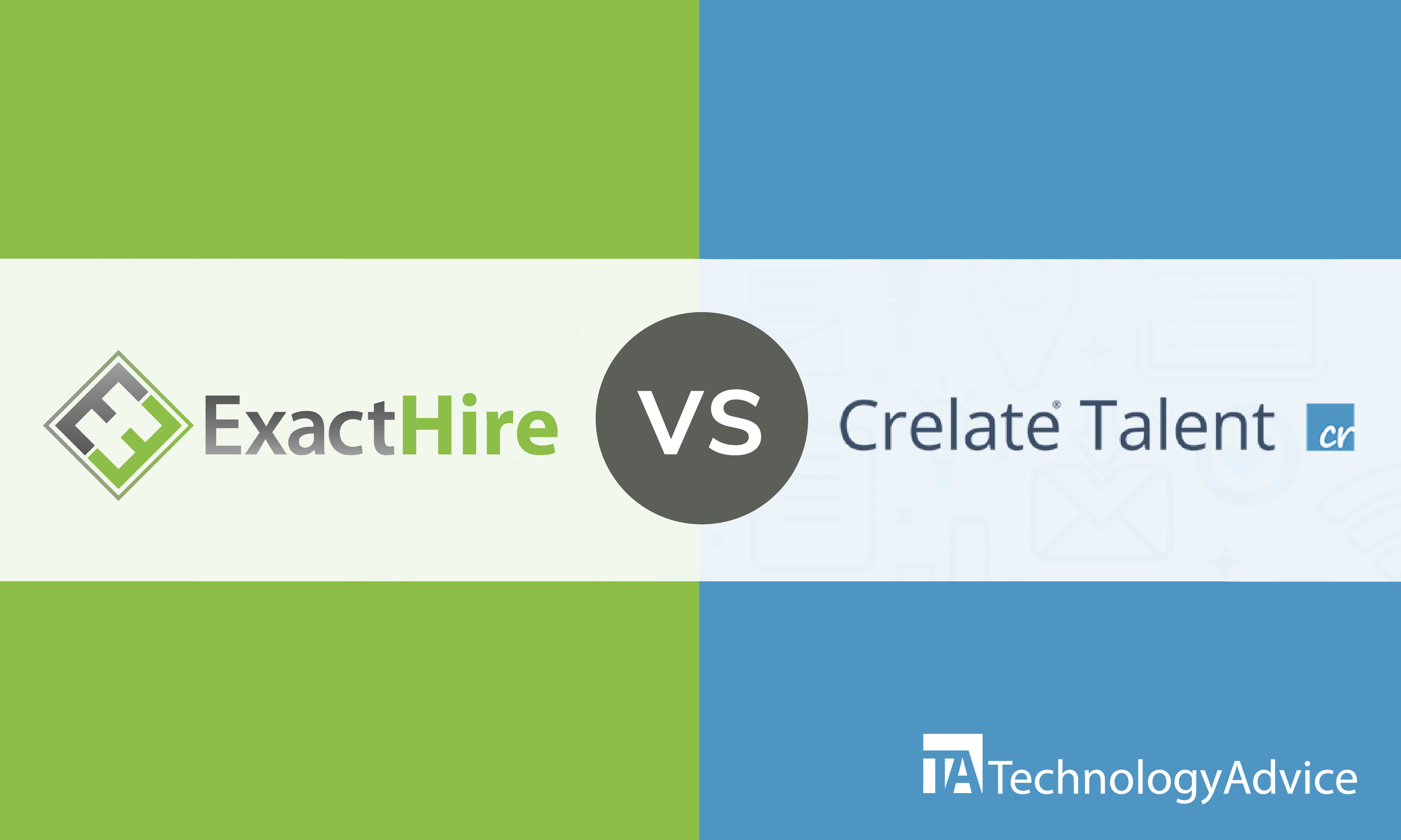 ExactHire vs. Crelate Talent | TechnologyAdvice