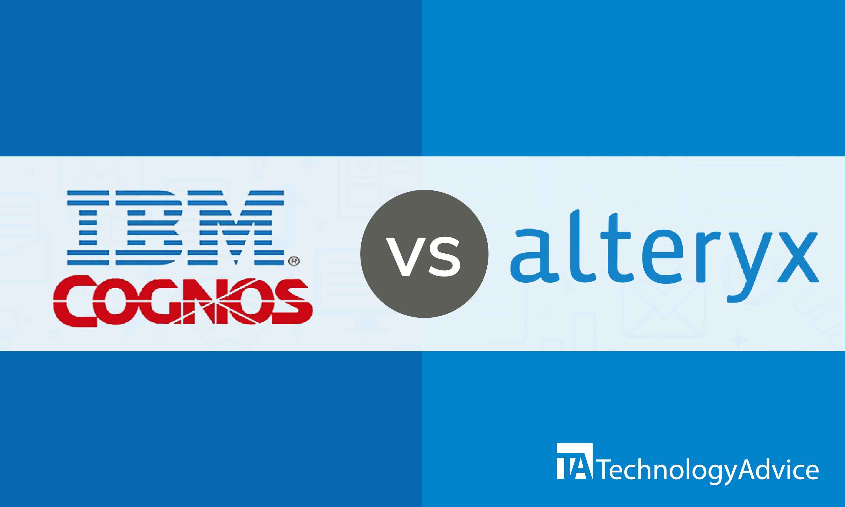 IBM Cognos vs. Alteryx | TechnologyAdvice
