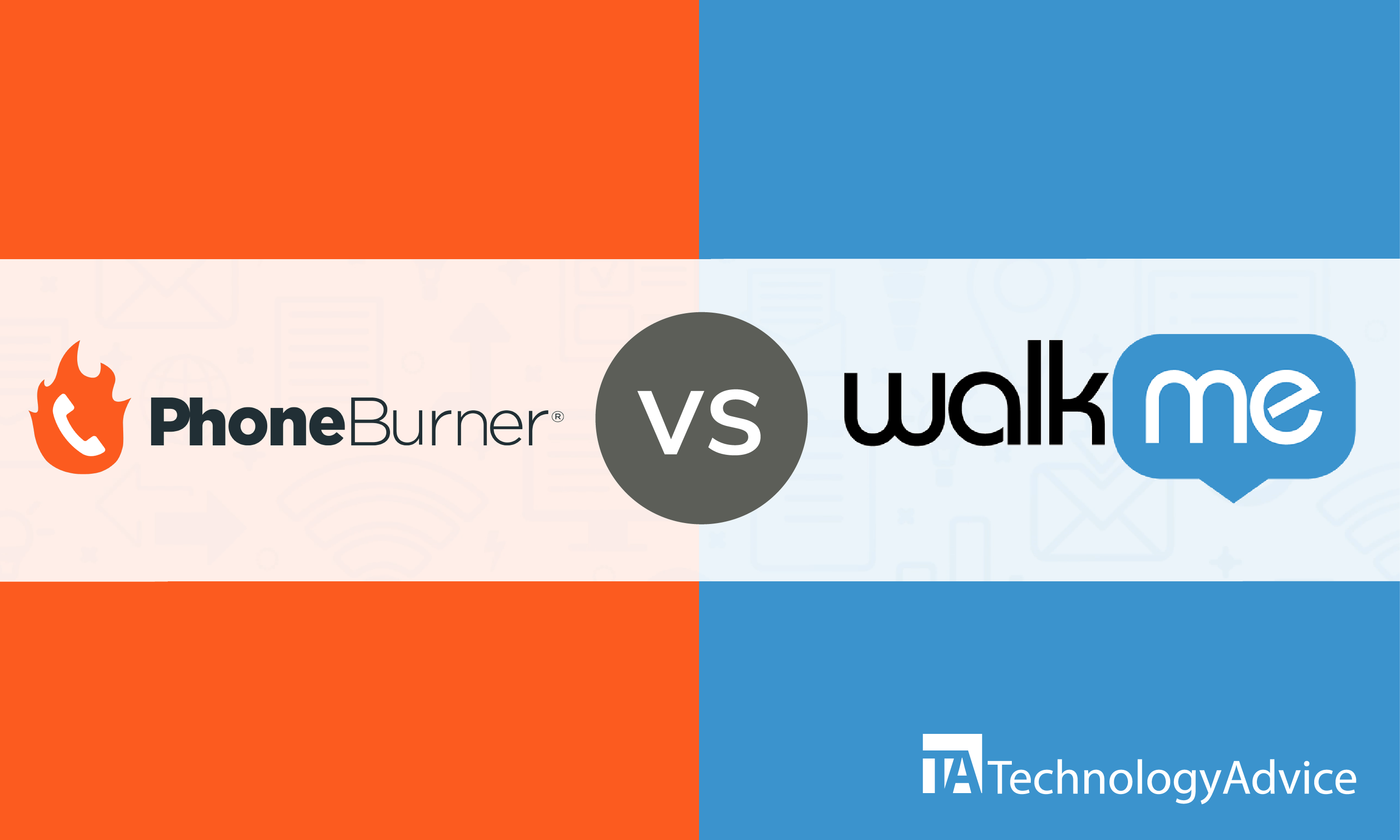 PhoneBurner vs. WalkMe | TechnologyAdvice