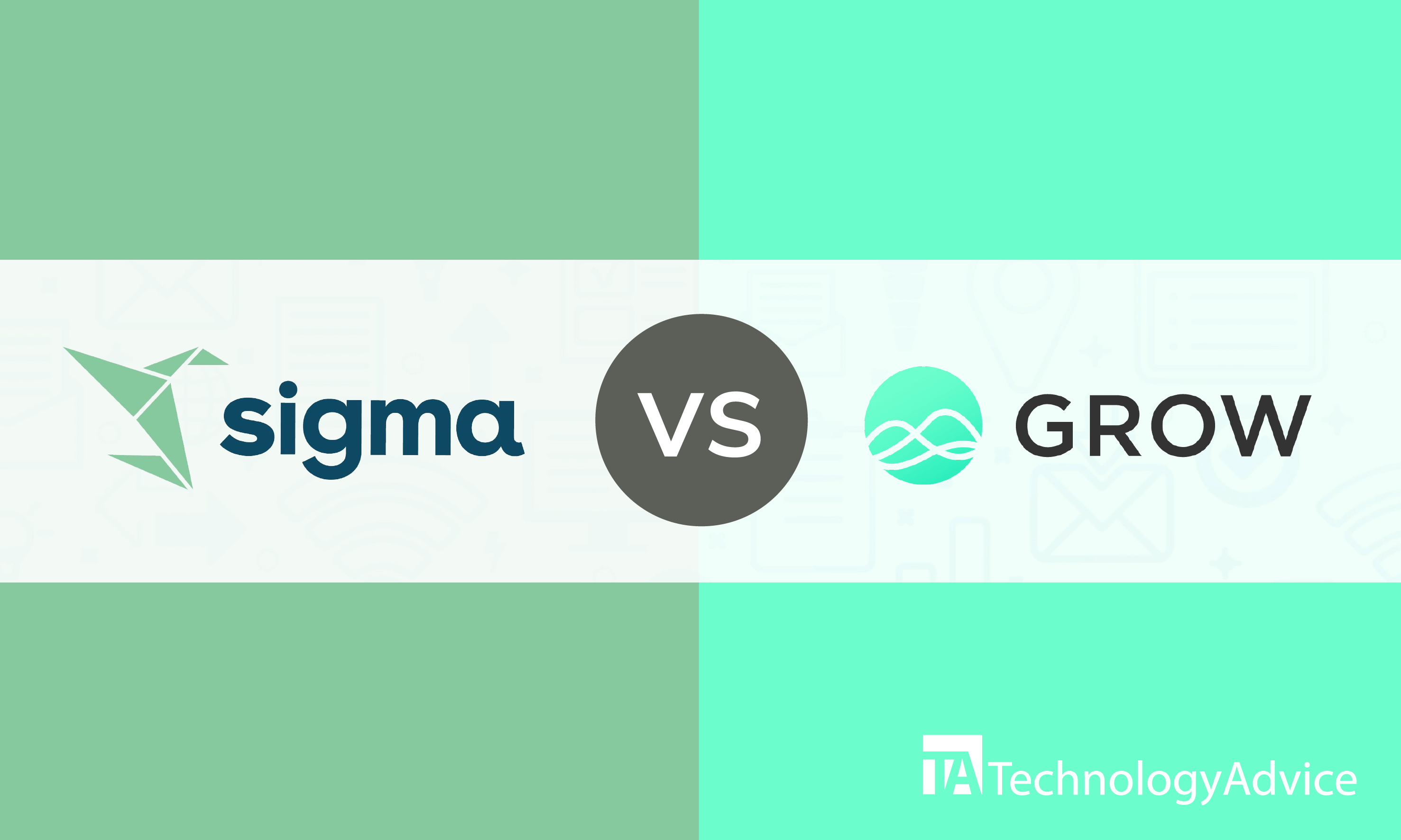 Sigma vs. Grow | TechnologyAdvice