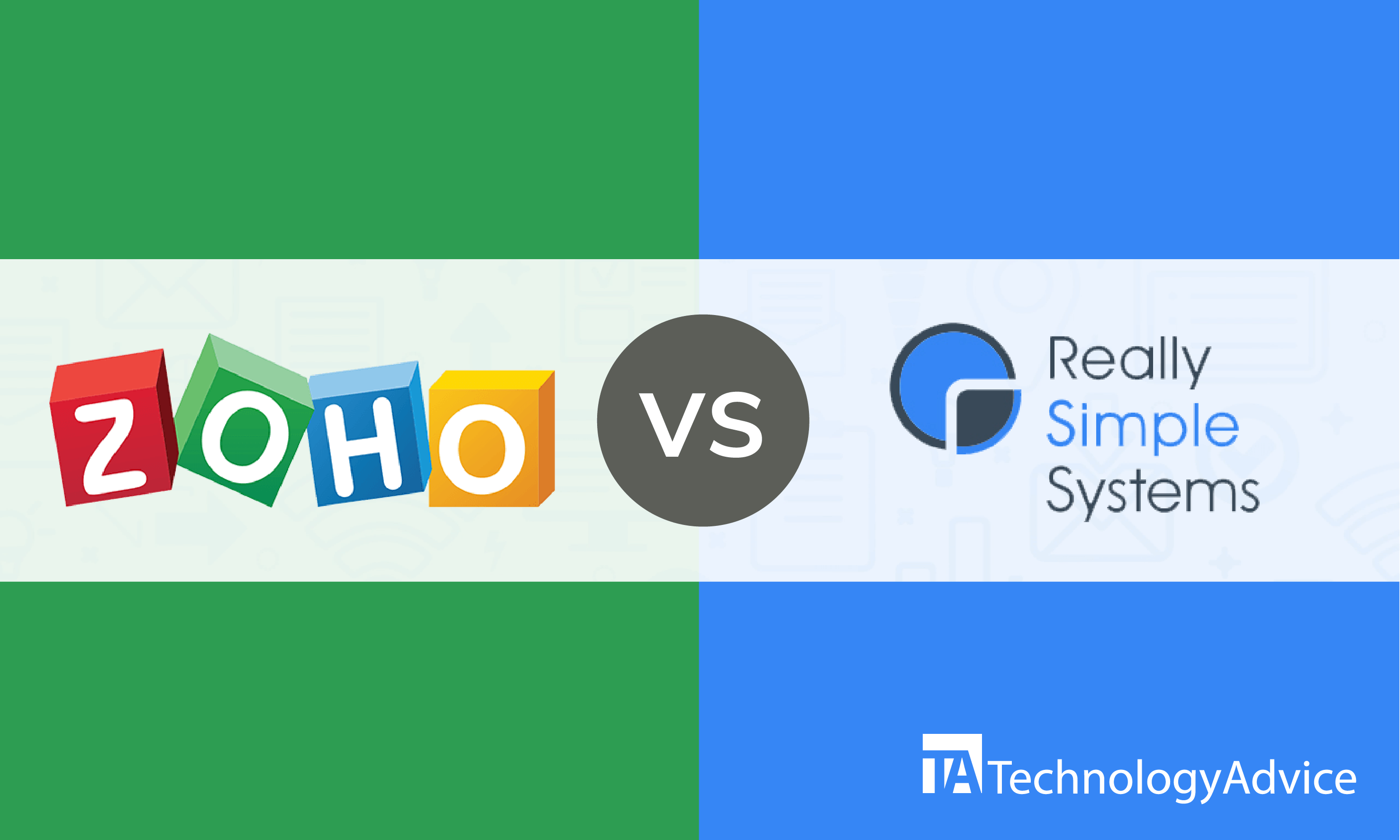Zoho CRM Vs Really Simple CRM TechnologyAdvice