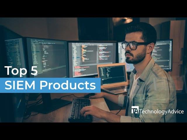 VIDEO: Best SIEM Products: SIEM Explained And Top 5 Tools