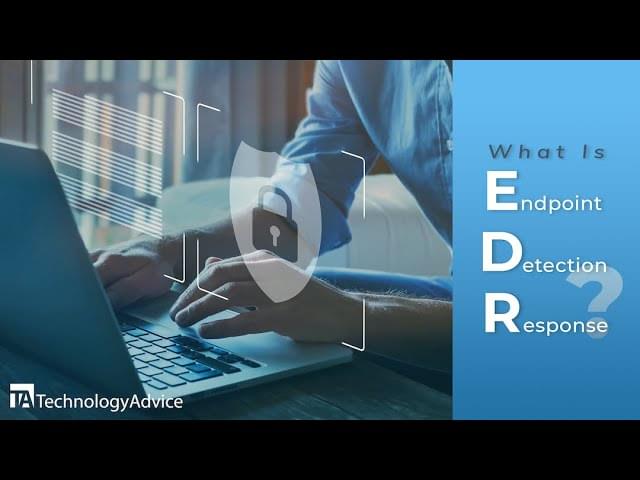 Video Endpoint Detection And Response Edr Explained