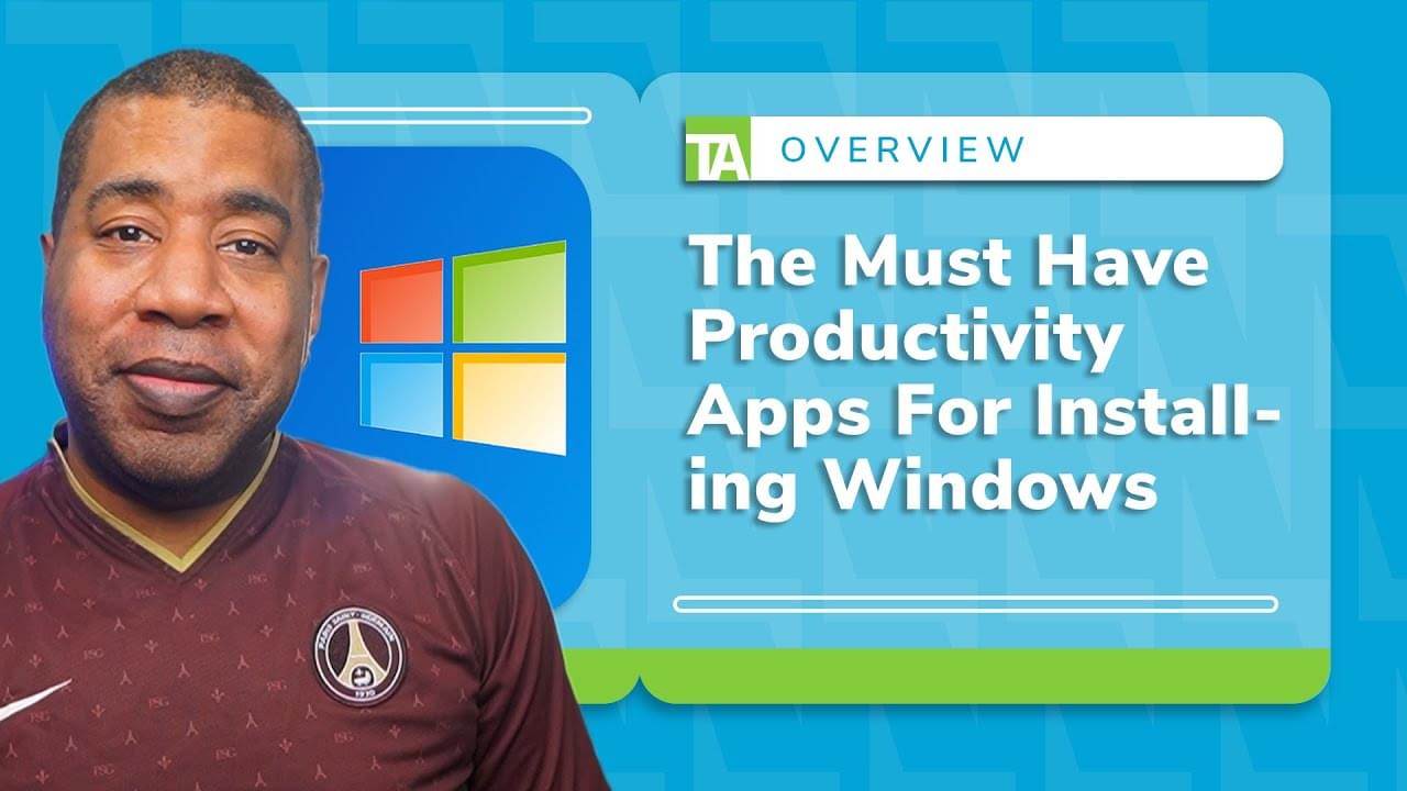 VIDEO: The Must Have Essential Apps For Installing a Fresh Copy of ...