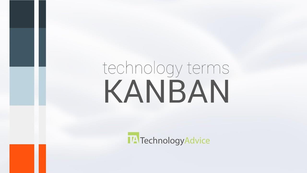 VIDEO: Kanban System Explained: B2B Tech Topics