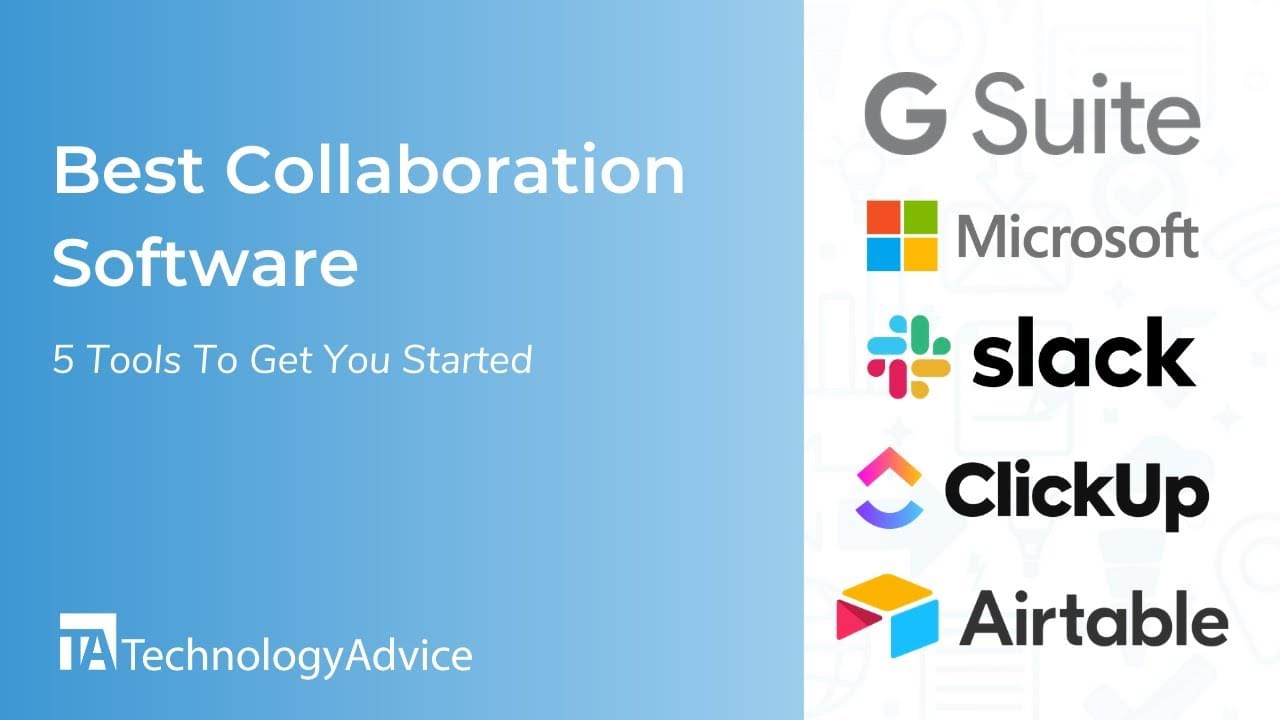 VIDEO: 5 Best Collaboration Software | TechnologyAdvice